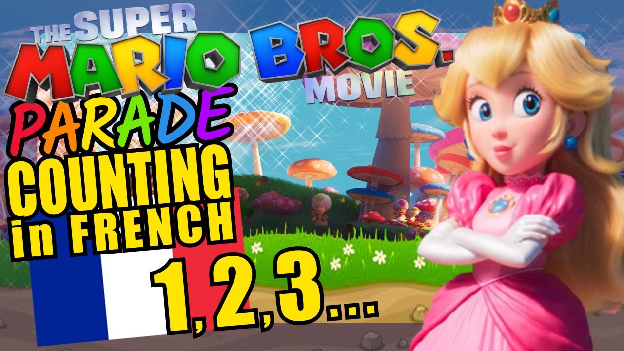 Super Mario Princess Peach Teaching to Count 1 to 20 in French Language ...