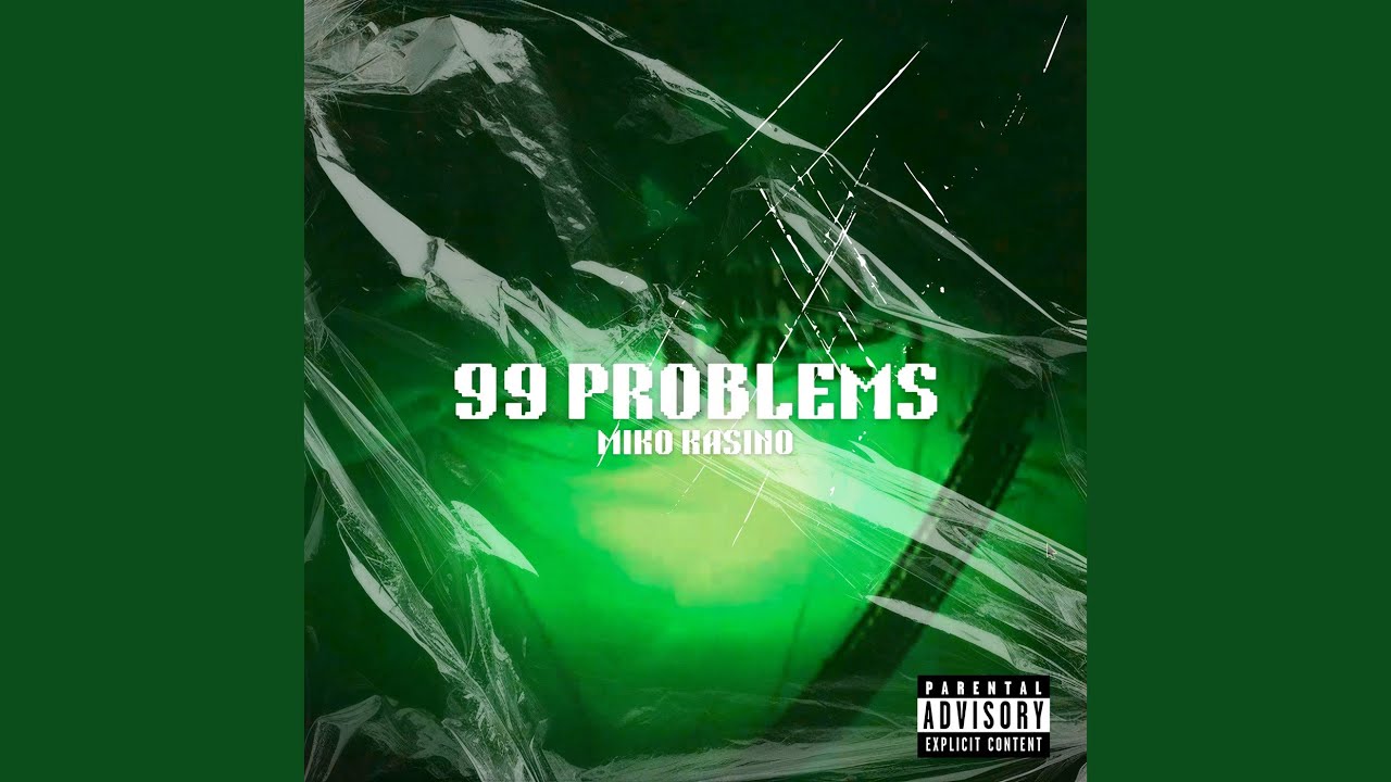 99 Problems - YouTube