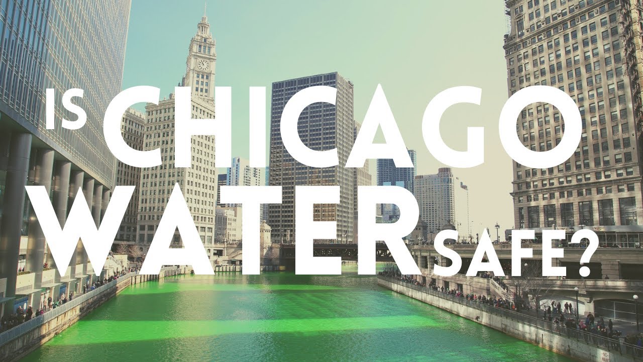 Chicago Water - Is Chicago Water Safe? - YouTube