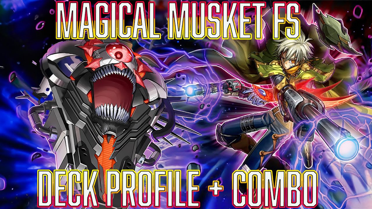 YUGIOH Magical musket Fiendsmith Deck Profile & Combo - YouTube