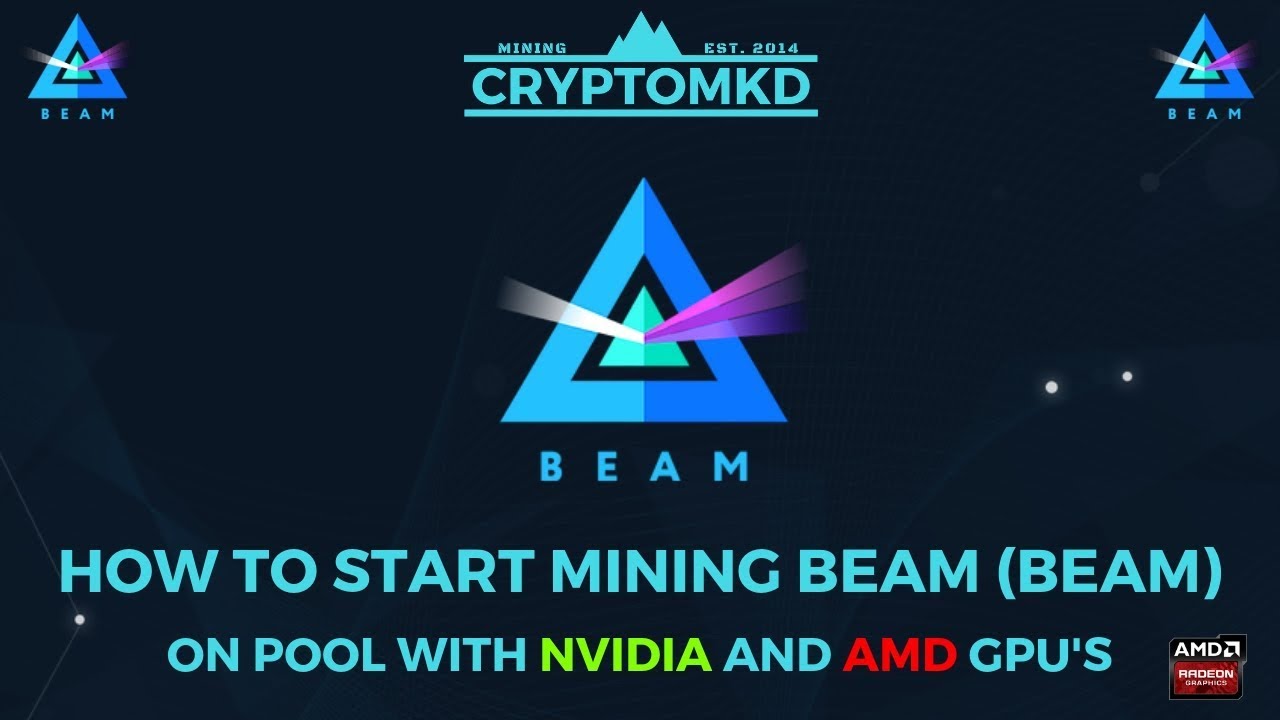 How to start mining BEAM (BEAM) on pool with NVIDIA and AMD GPU's - YouTube