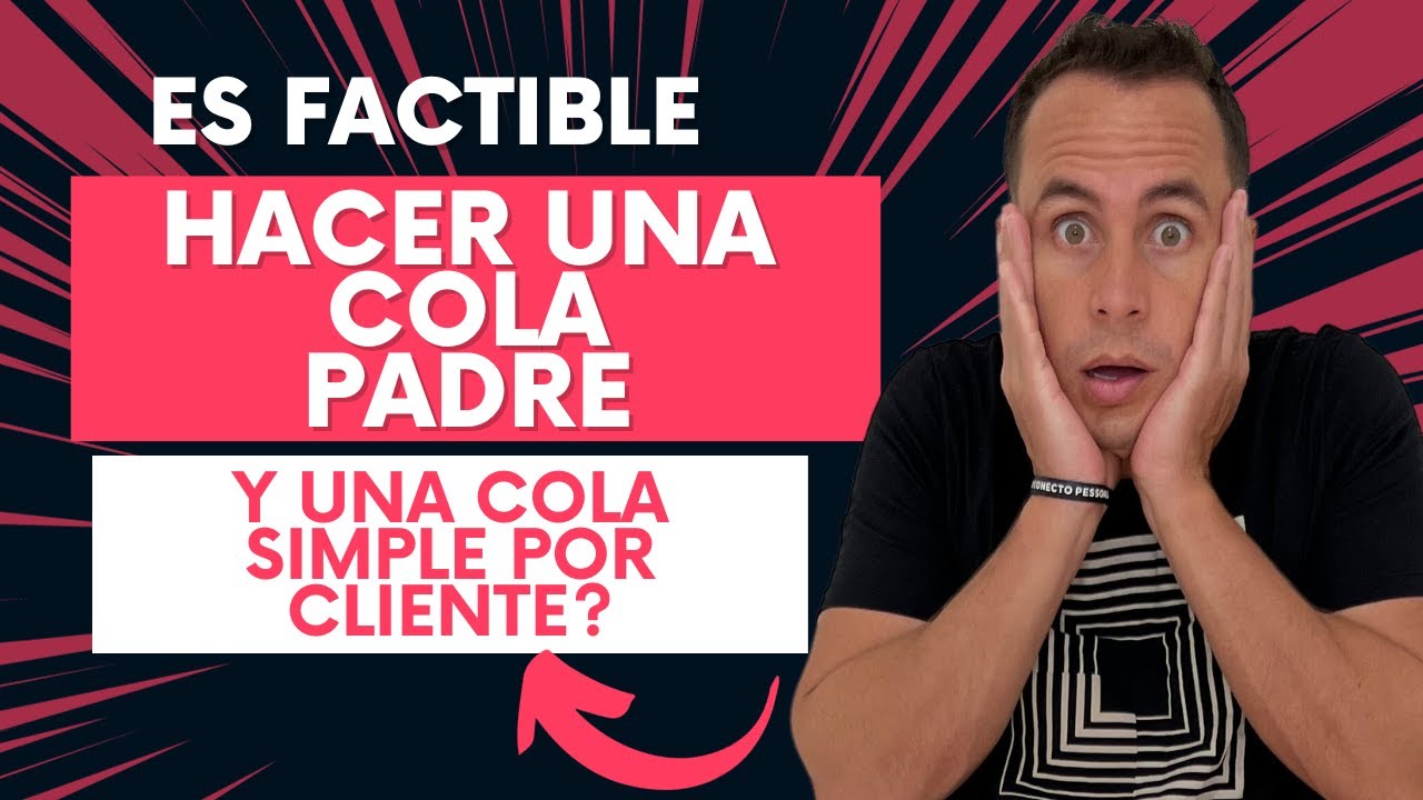 ES FACTIBLE HACER UNA COLA PADRE Y UNA COLA SIMPLE POR CADA CLIENTE? | WARLEY GOES - YouTube