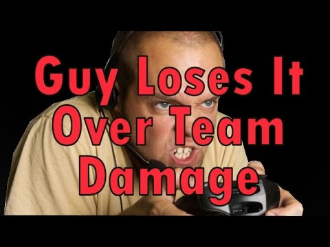 Guy gets butthurt and goes berserk over comms for team damage [Loud ...
