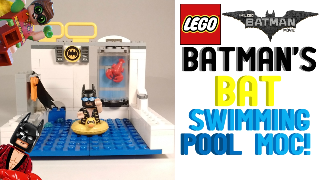LEGO BATMAN MOVIE! MOC! Batman's Bat Swimming Pool! - YouTube