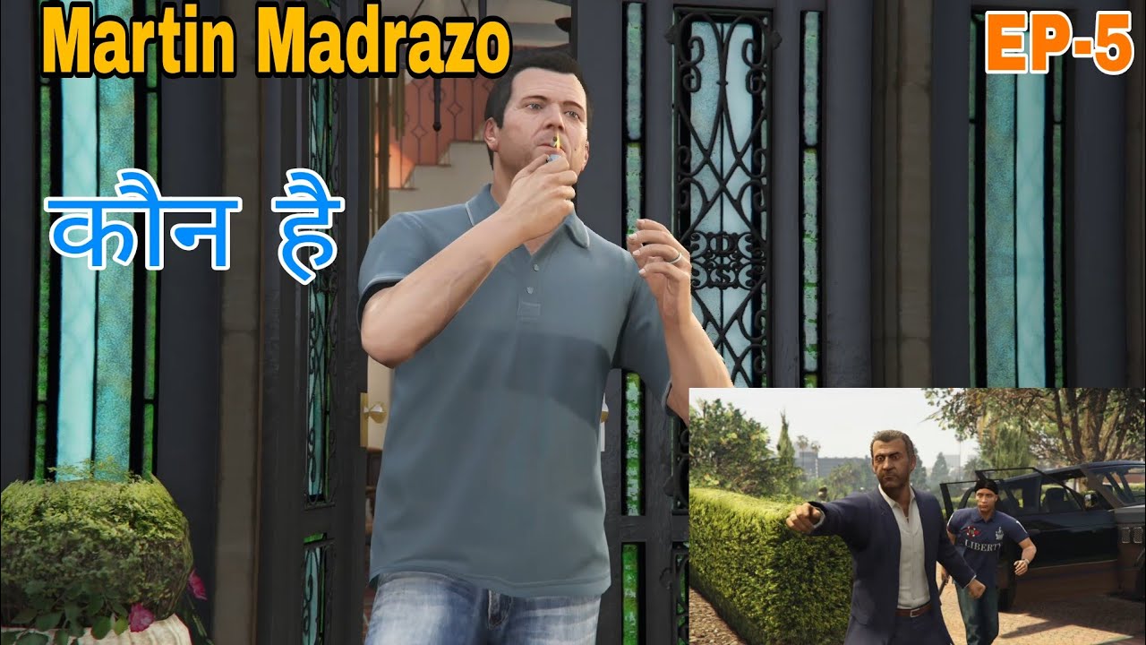 GTA5 - Michael wife Cheat Him ! Martin Madrazo Entry EP-5 in Hindi ...