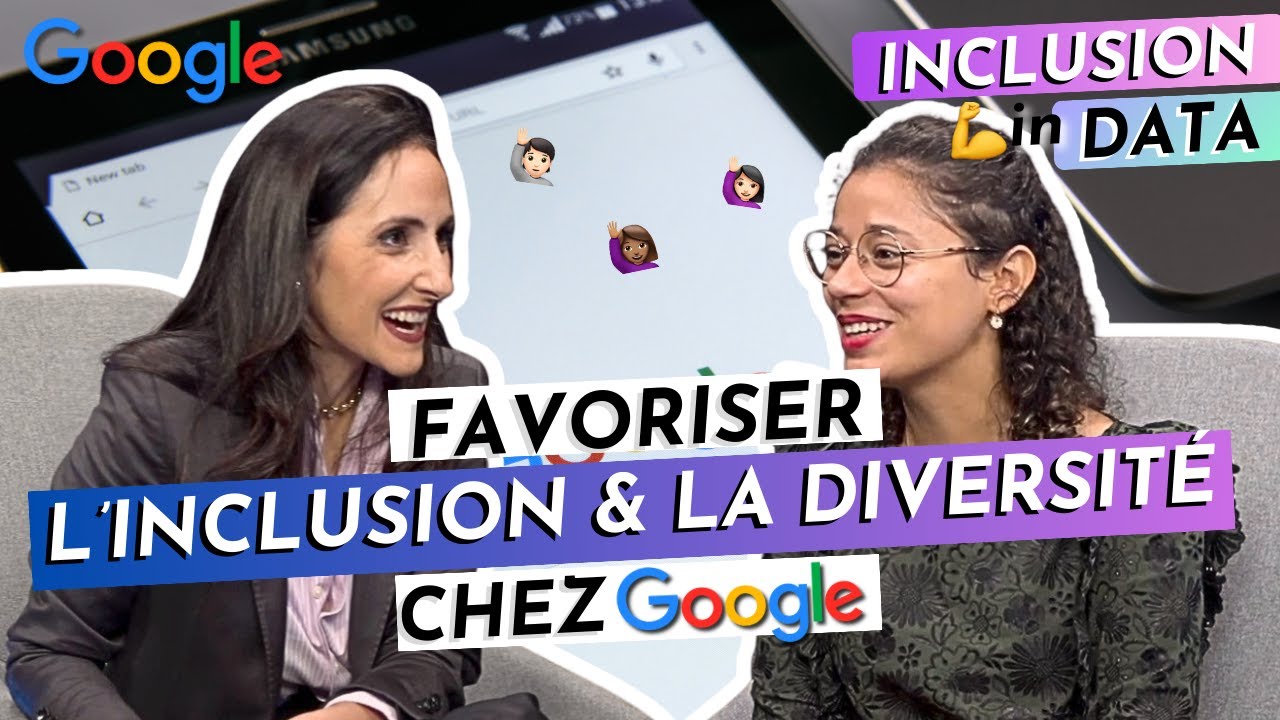 Elle Lead Women@Google en France et Favorise l’Inclusion et la ...