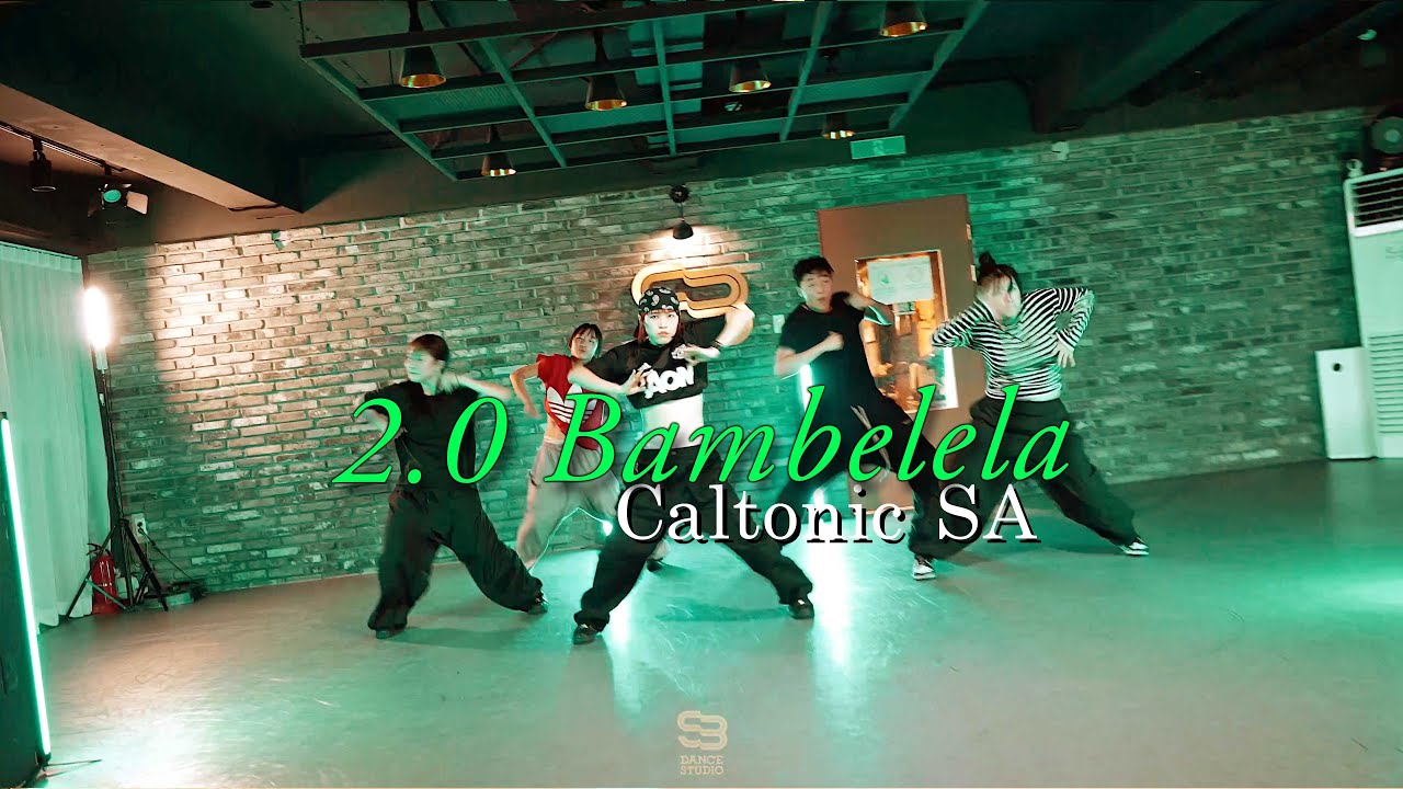 Caltonic Sa - 2.0 Bambelela | CHOREO SONG 2N || SB Dance Studio [부산댄스학원 ...