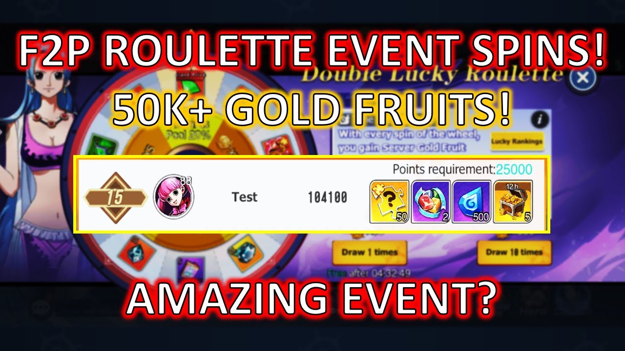 F2P 50K+ GOLD FRUITS ROULETTE SPINS! | CHILL VIBES! | Voyage of the 4 ...