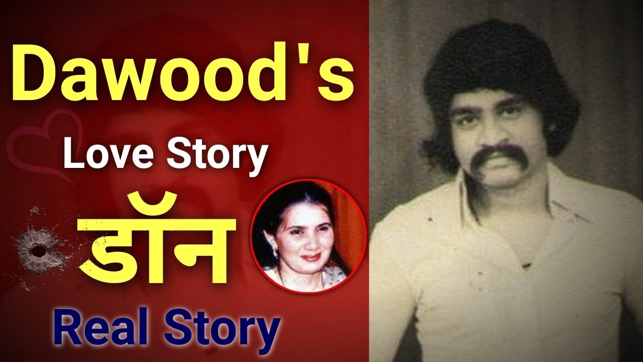 Dawood Ibrahim History and Love Story - YouTube
