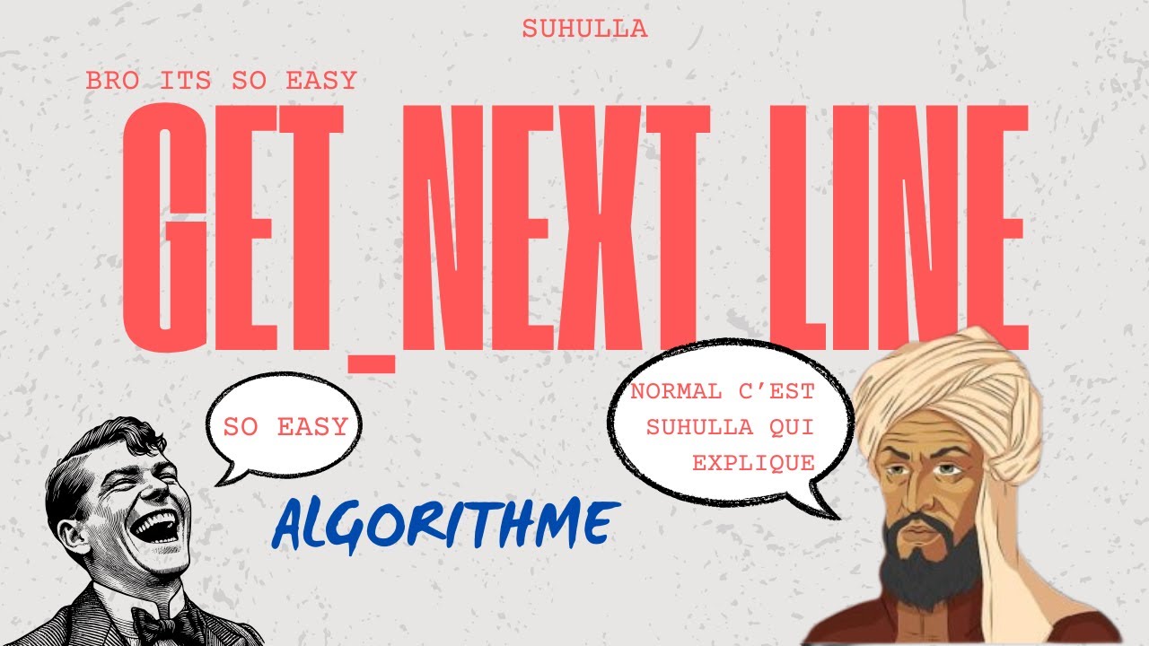 🚀 Maîtrise l'algo Get_Next_Line en 15 min ! 😱 - YouTube
