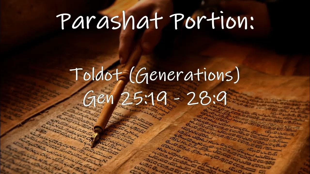 Parshat Portion 6: Toldot - YouTube