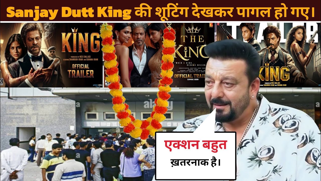 Sanjay Dutt big statement on SRK upcoming King movie | King trailer ...