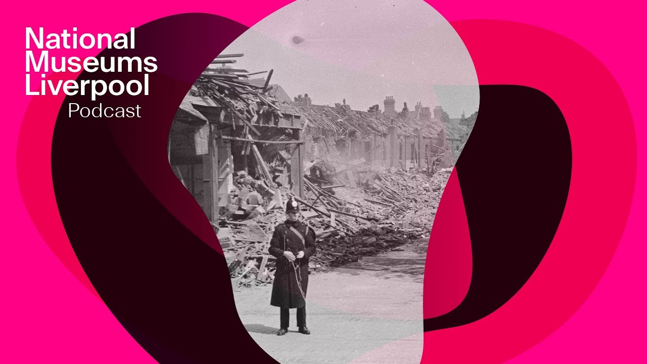 National Museums Liverpool Podcast | S3 Episode 2 | War and reflection ...
