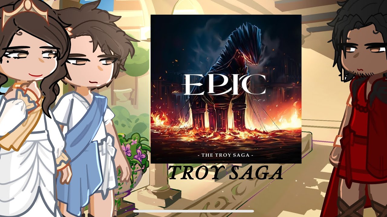 [Penelope and Telemachus react to Epic: the Musical] [Troy Saga] |Part ...
