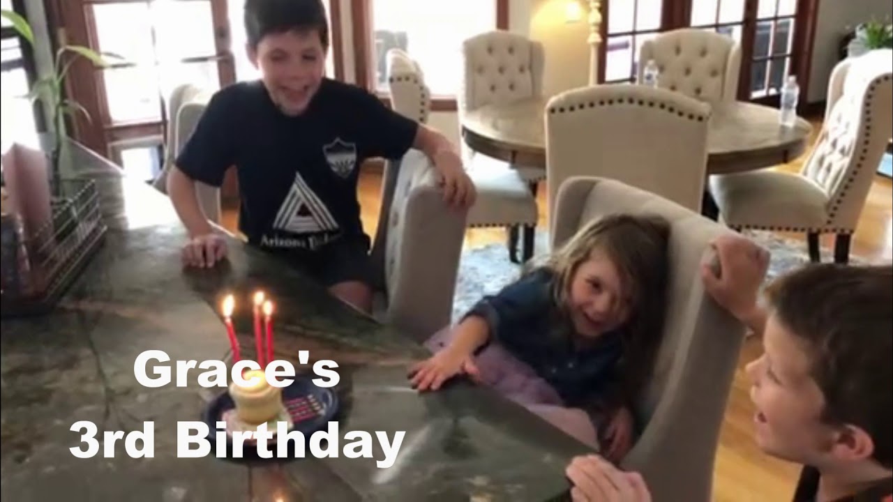 Grace's 3rd Birthday - YouTube