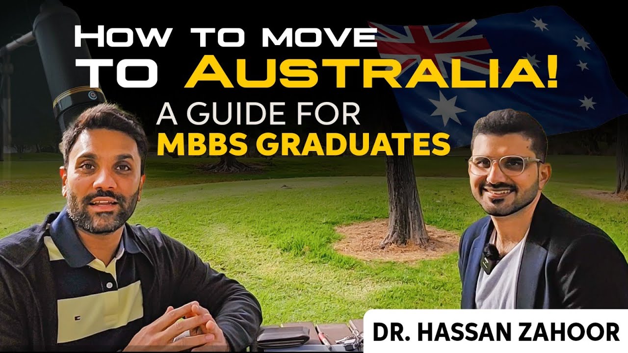 Life of a Pakistani Doctor in Australia| A Step-by-Step Guide for MBBS ...