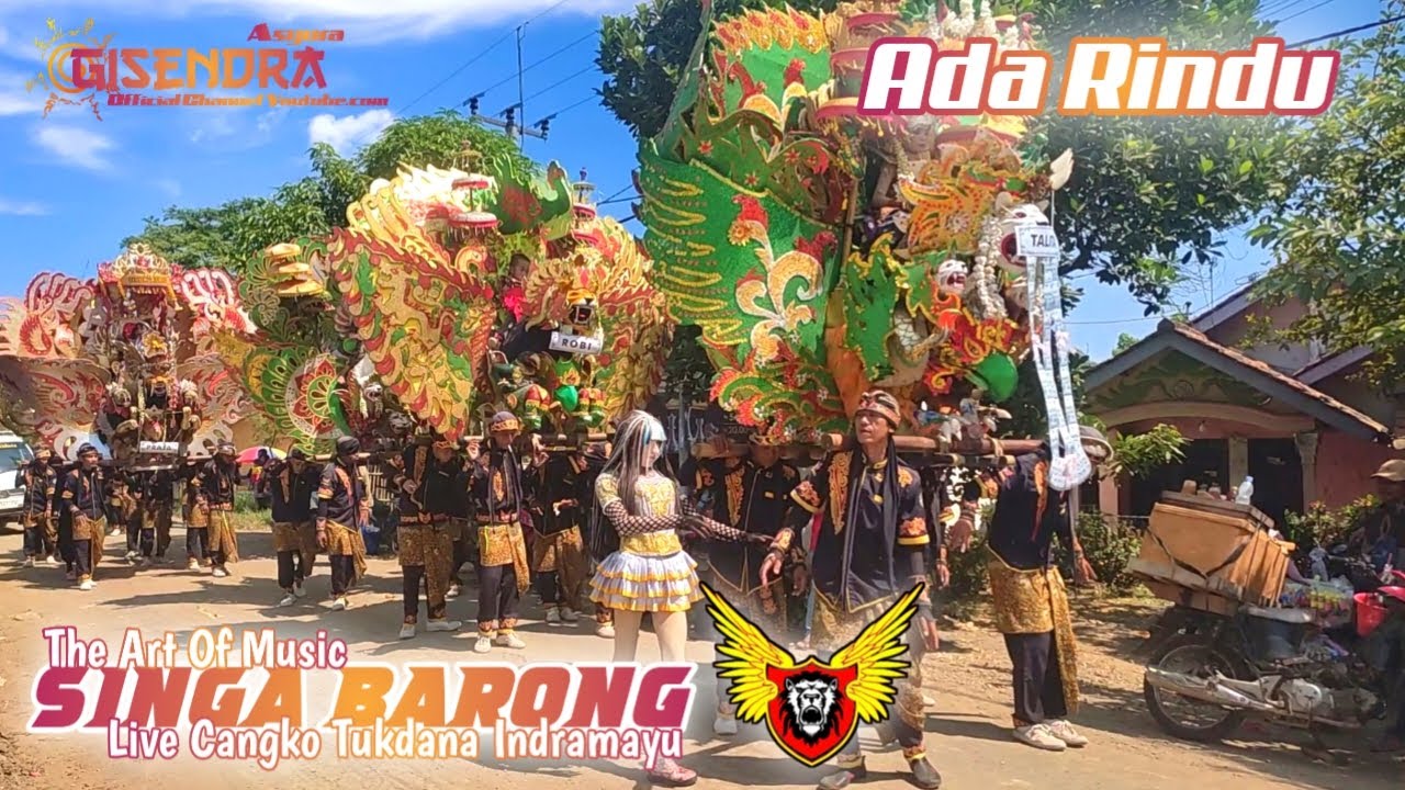 SINGA BARONG | ADA RINDU DANGDUT KOPLO | ARAK-ARAKAN SINGA DEPOK ...