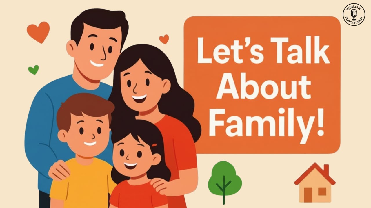 How to Describe People & Family in English | English Conversation ...