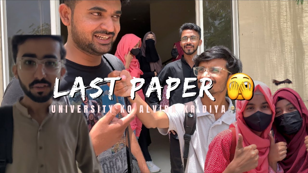 Last Paper ️ | University ko alvida kr diya 😥| Sub Log Jaa rahy hen | Asim Samejo Subscribe ...