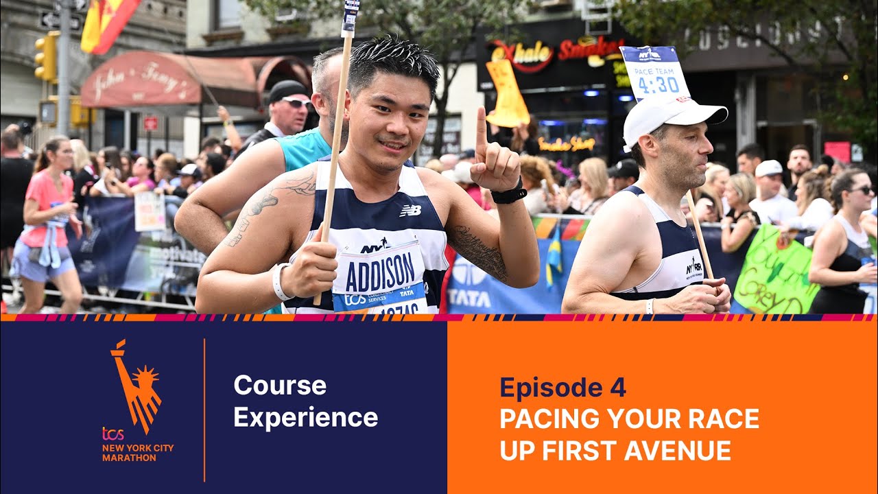Pacing Your Race Up 1st Avenue at the #TCSNYCMarathon | COURSE EXPERIENCE | Episode 4 - YouTube
