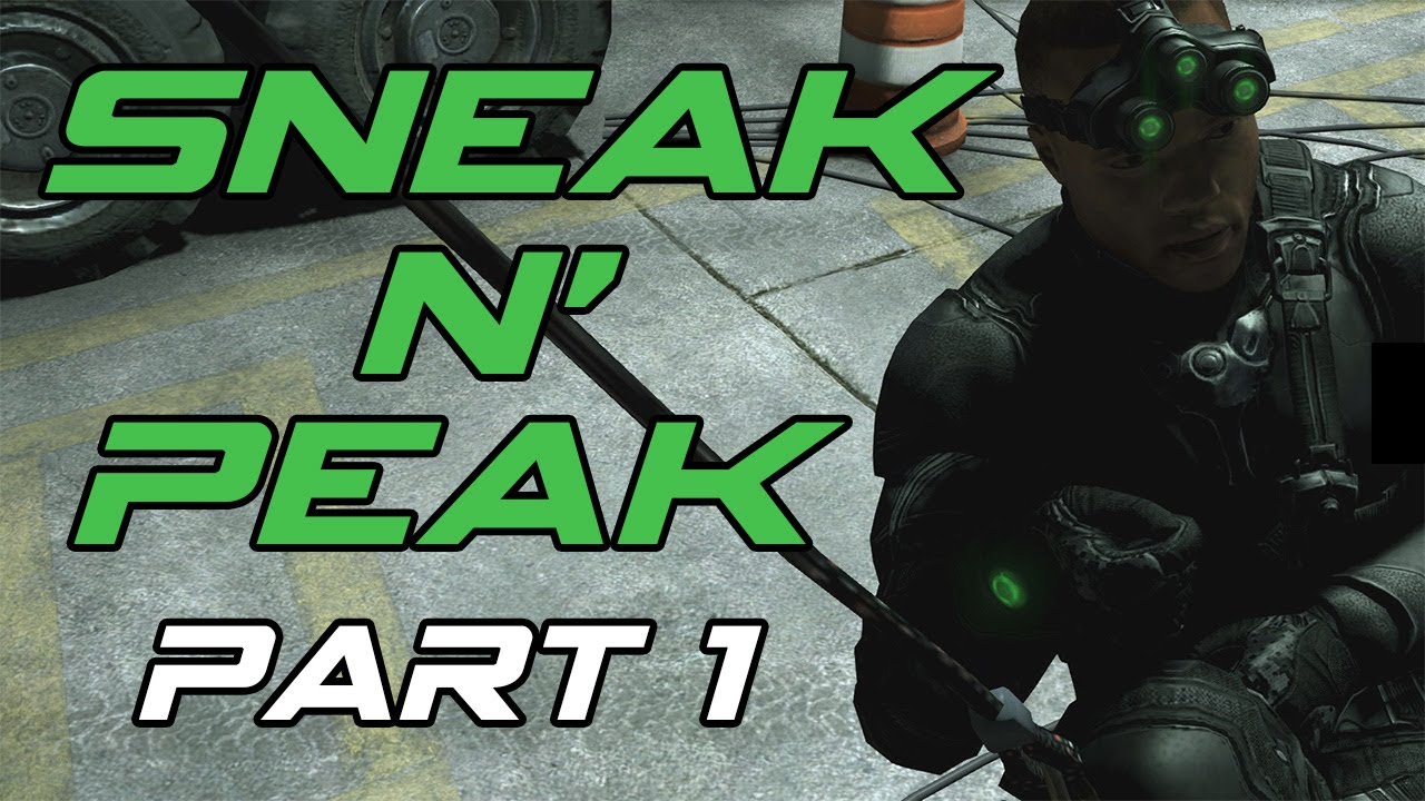 Splinter Cell Blacklist: Sneak n' Peak - Part 1 - YouTube