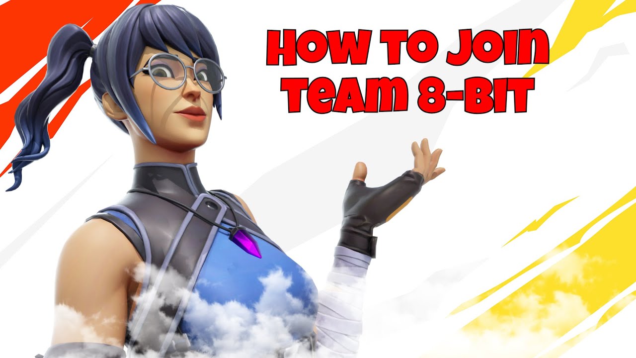 How to join Team 8-Bit (Fortnite Team) - YouTube
