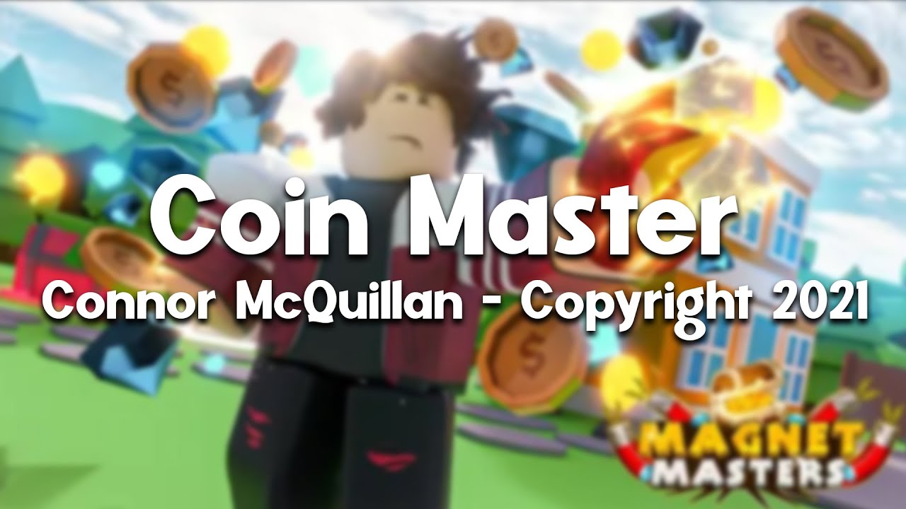 Connor McQuillan - "Coin Masters" (Official Magnet Masters Lobby Music ...
