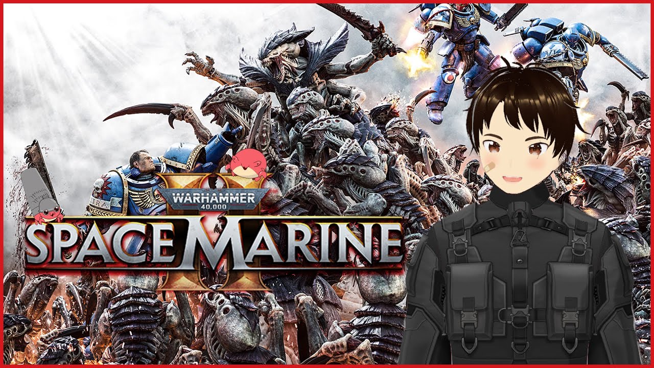Warhammer 40K Space Marine 2 Early Access: Drunk Vtuber Playthrough ...