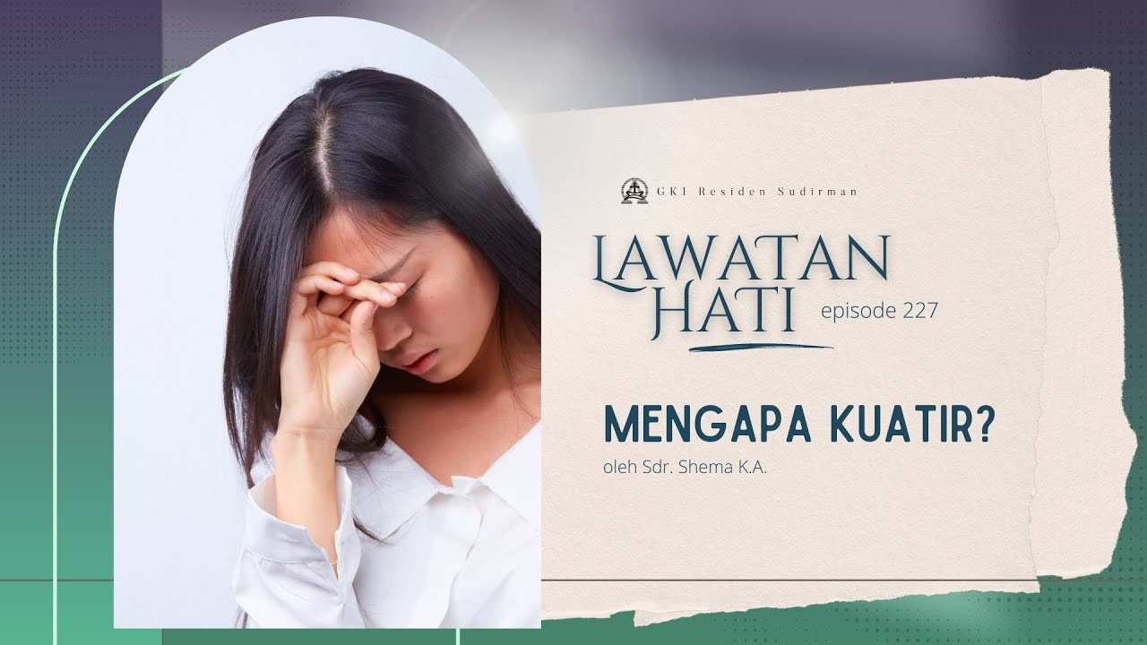 Mengapa Kuatir? - YouTube