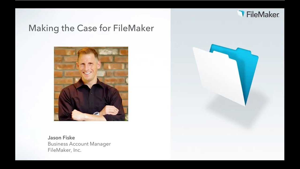 FileMaker Web Seminar: Making the Case for FileMaker - YouTube