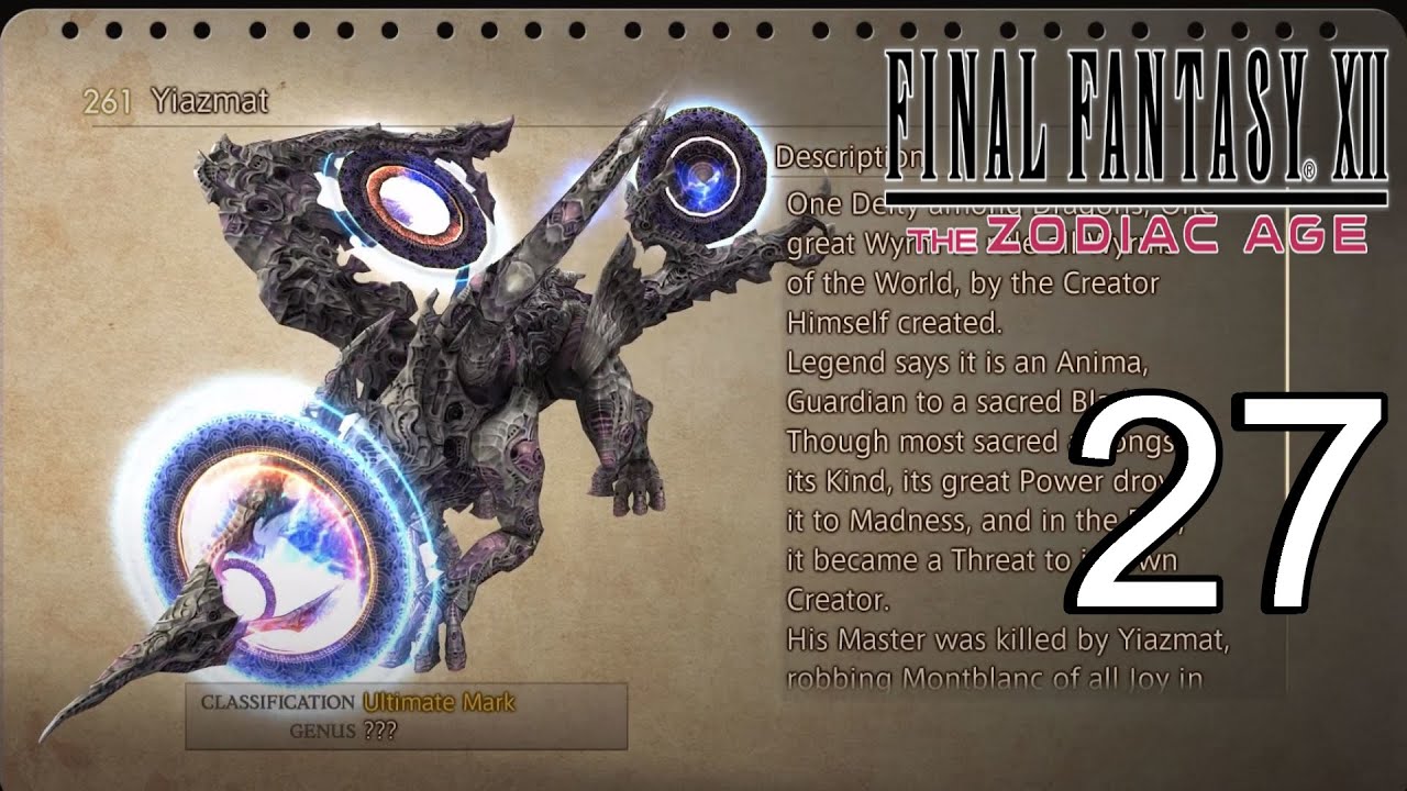 FF XII: TZA Walkthrough Part 27 Trial Mode Yiazmat - YouTube