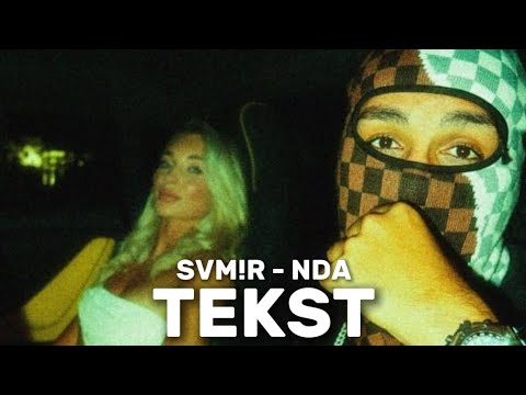 SVM!R - NDA | TEKST - YouTube