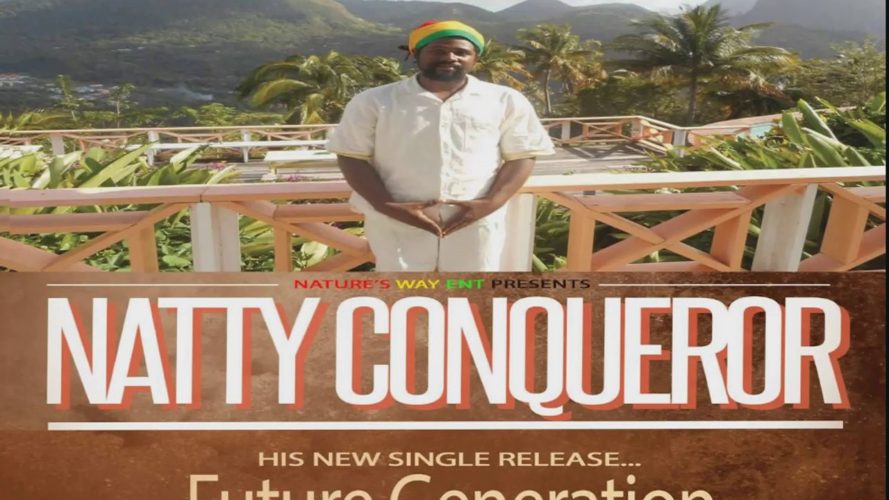 Natty Conqueror - Future Generation - YouTube