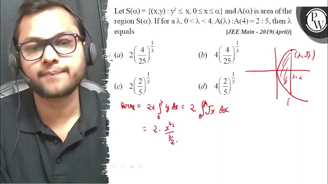 Let \( \mathrm{S}(\alpha)=\left\{(\mathrm{x}, \mathrm{y}): \mathrm{... - YouTube