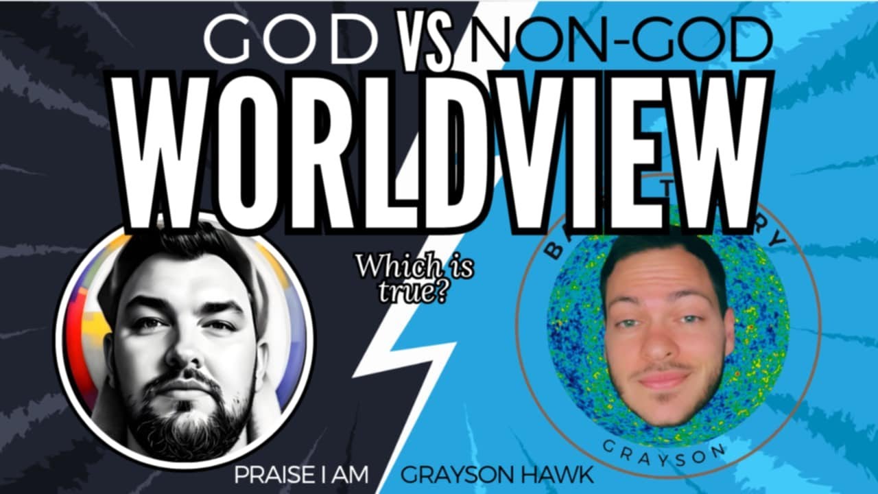 The God Debate | Praise IAM vs. Grayson Hawk - God vs. Non-God ...