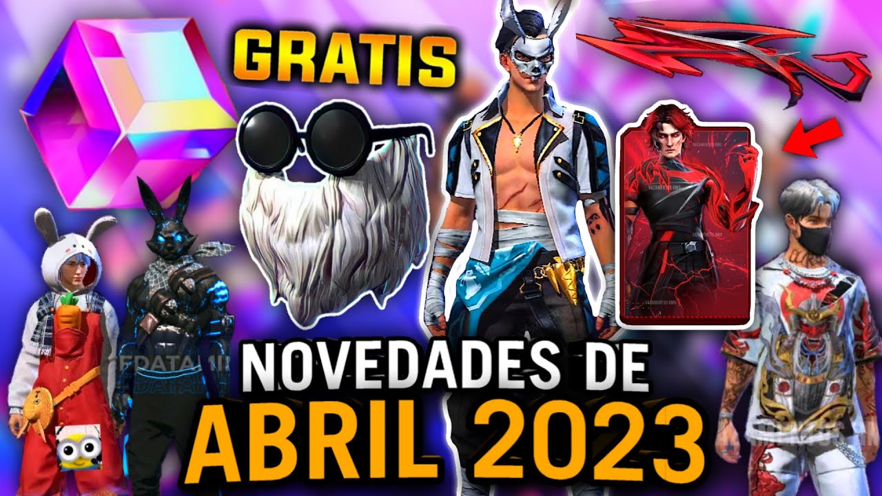 🔥NOVEDADES, EVENTOS y COSAS que LLEGAN en ABRIL 2023 a FREE FIRE 🤯 ...
