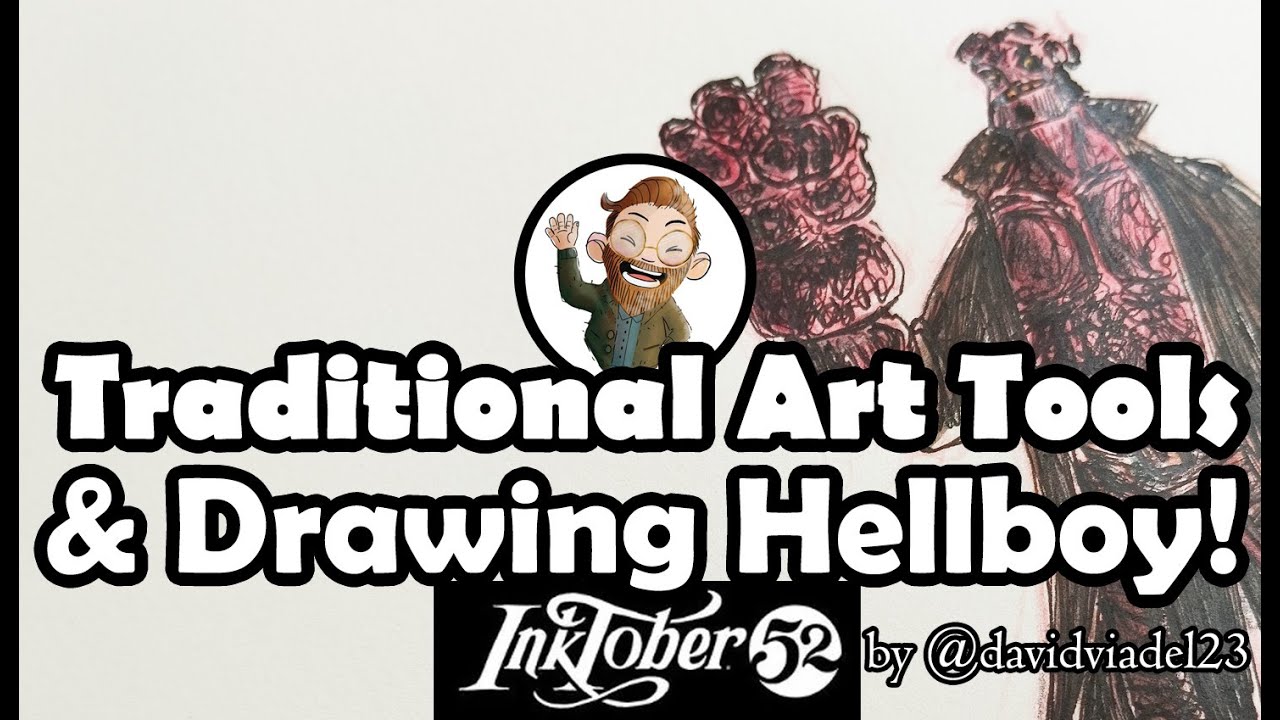 Traditional Art Tools & Drawing Hellboy | by DavidViadel23 - YouTube