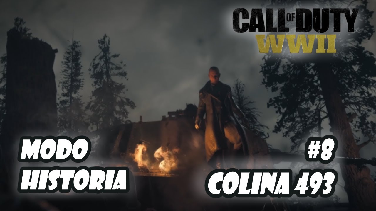 Call of Duty WWII | #8 Colina 493 - YouTube