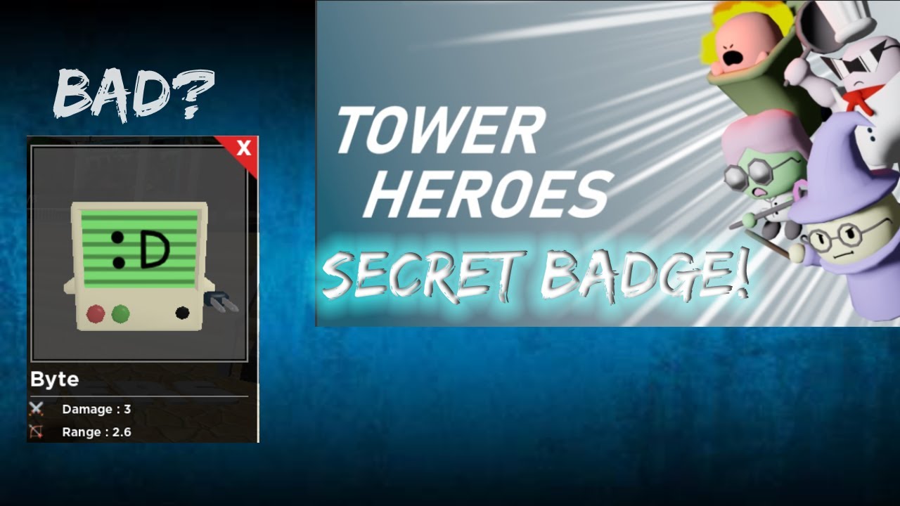 How to get the hidden badge in tower heroes+Why don't you want to use ...
