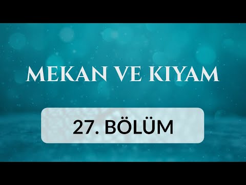 İstanbul Büyük Çamlıca Camii - Mekan ve Kıyam 27.Bölüm
