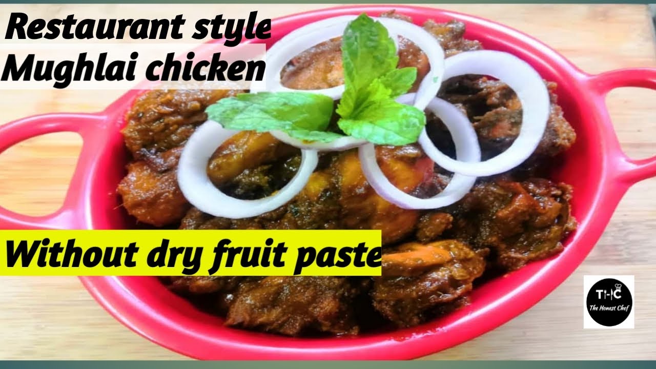HowTo Make Restaurant Style Mughlai Chicken _ Easy Recipes. The Honest ...