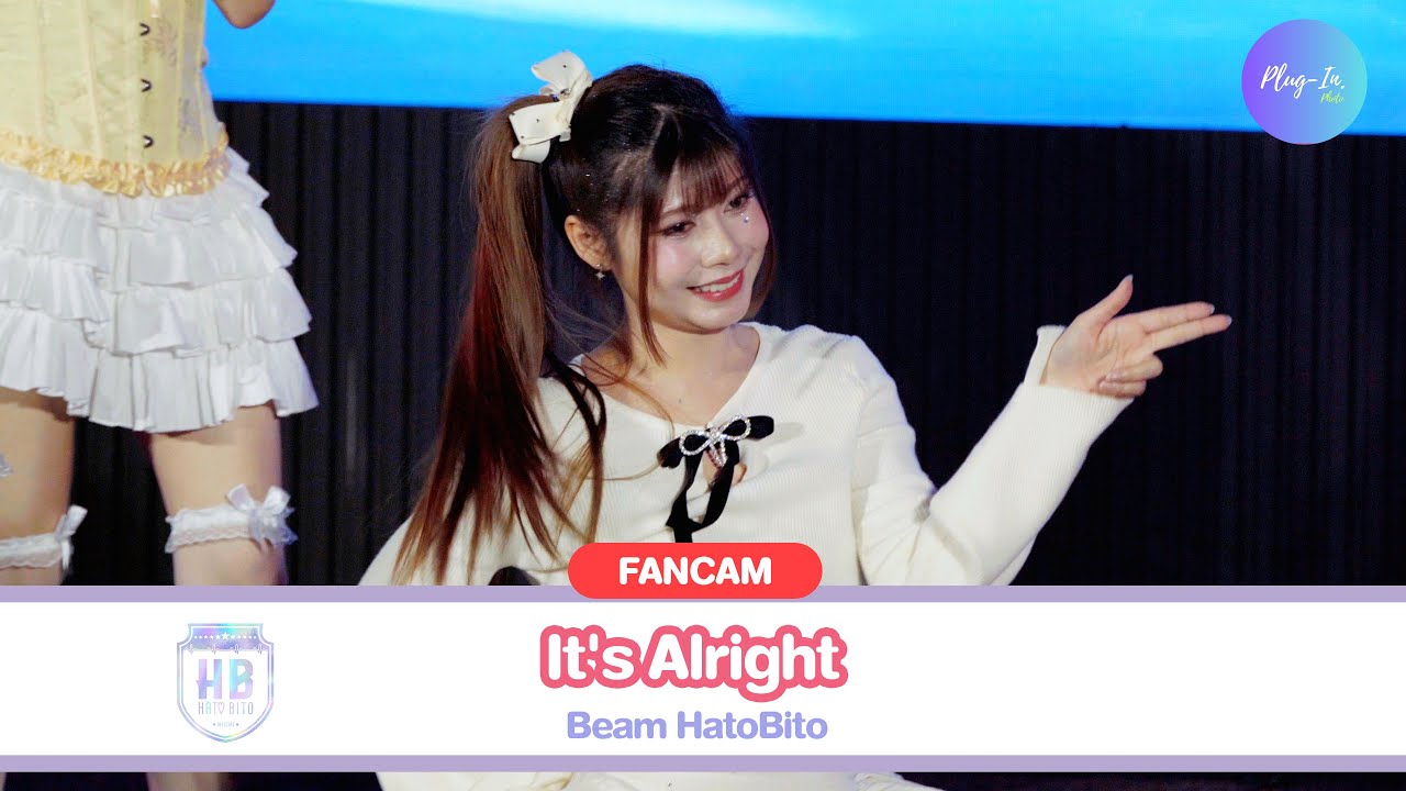 ( FANCAM ) Beam HatoBito - It's Alright @Princess Charm School 18/01/25 ...