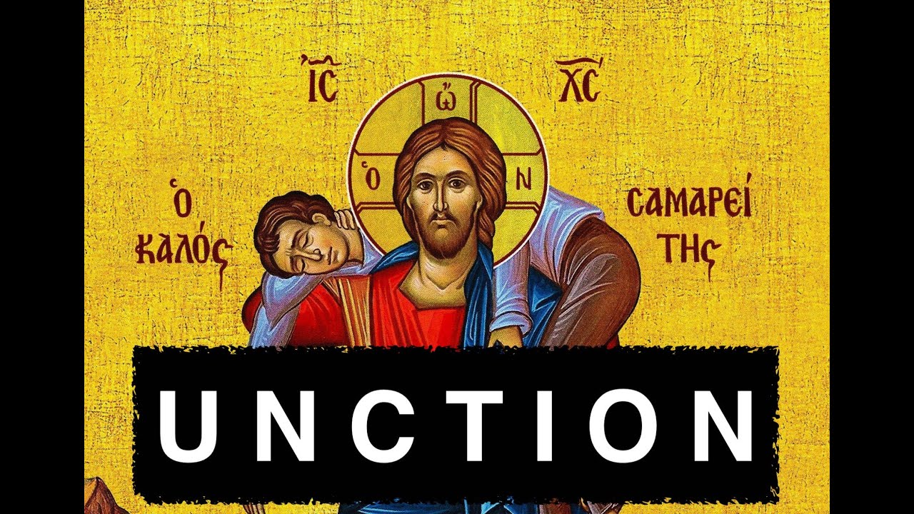 The Sacrament of Holy Unction - YouTube