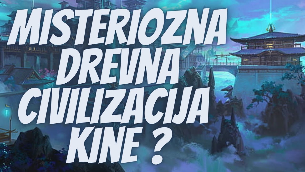 Misteriozna Drevna Civilizacija Kine: Šaolin Monasi, Piramide, Kineski ...