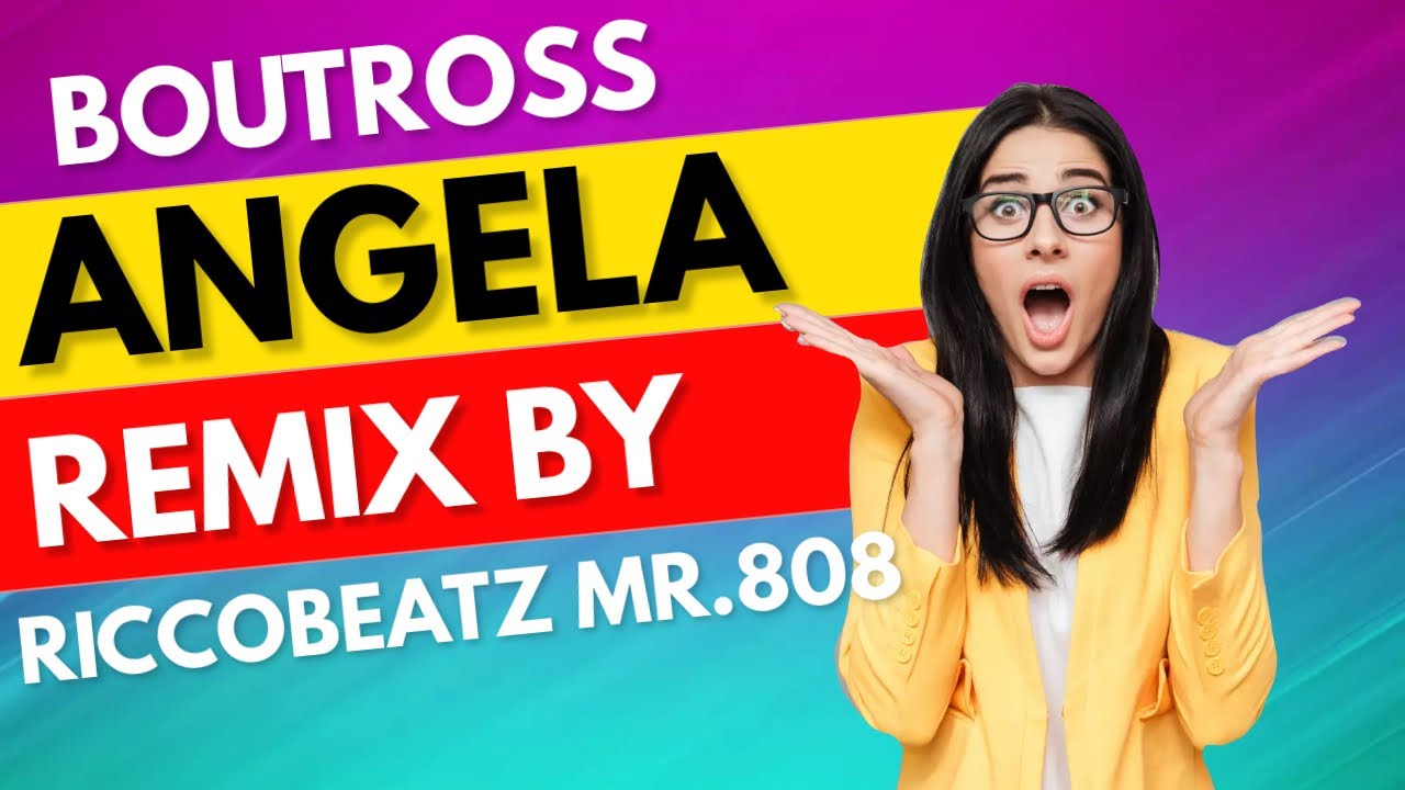 Boutross X Juicee_man-Angela [Remix by Riccobeatz Mr.808]. - YouTube