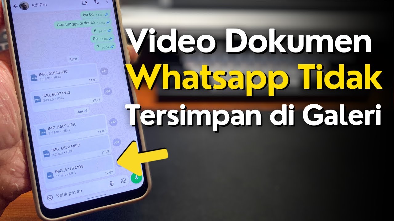 Cara Menyimpan Video Dokumen Whatsapp ke Galeri Terbaru - YouTube