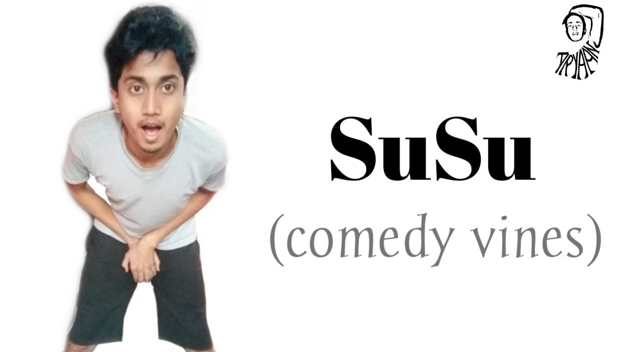 SuSu | Comedy vines | Aryaan | - YouTube