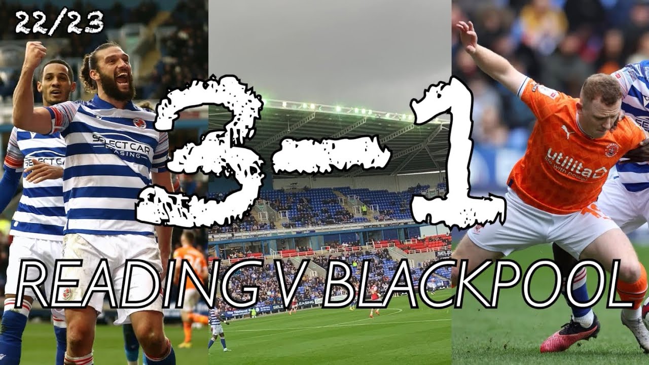 THOUGHTS ON: Reading vs Blackpool | HOME FORM IS CRAZY! - YouTube