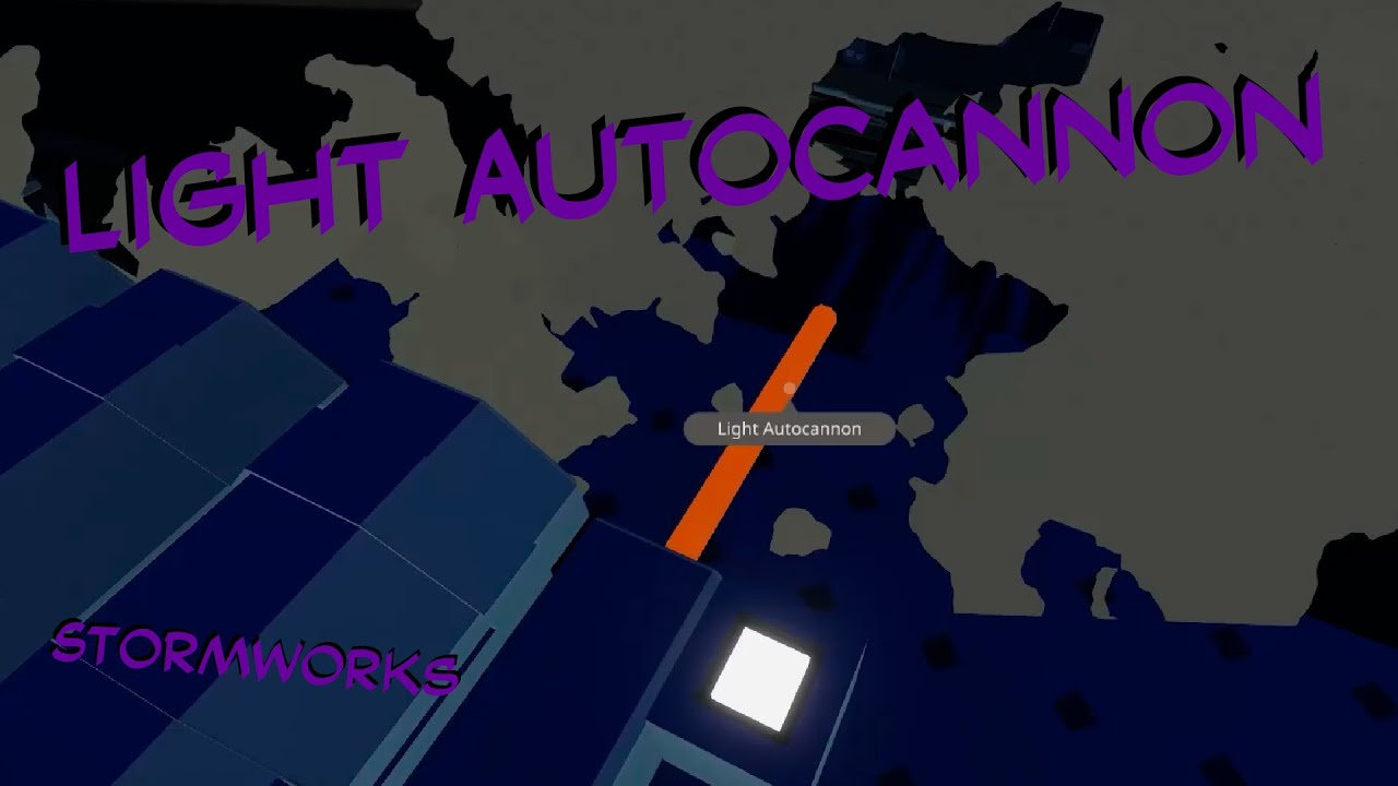 Light Autocannon | 1 Серия | StormWorks: Search and Destroy DLC - YouTube