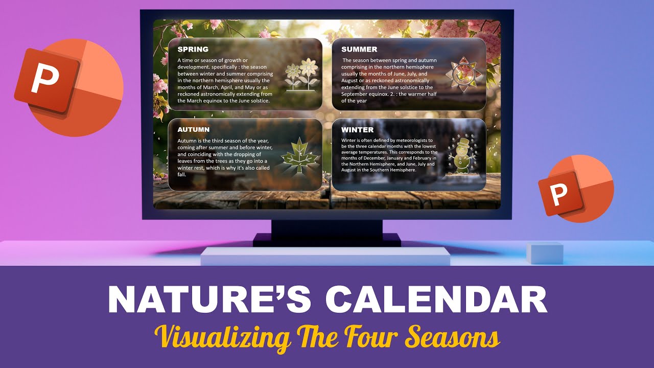 Nature’s Calendar Visualizing the Four Seasons in PowerPoint - YouTube